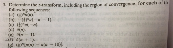 Solved 1 Determine The Z Transform Including The Region