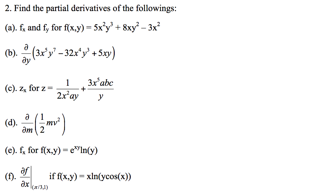 Solved Find The Partial Derivatives Of The Followings Fx