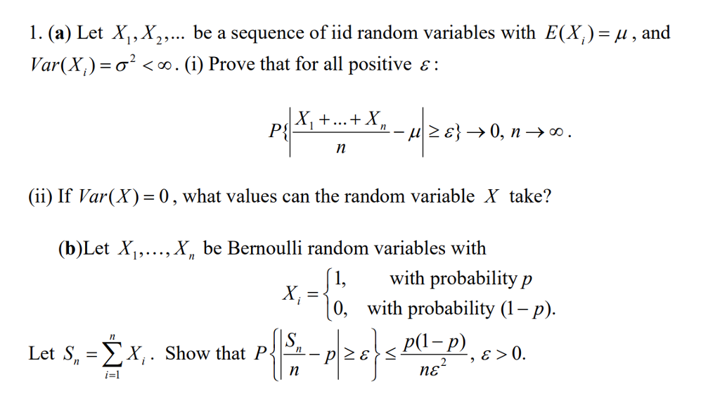 1 A Let X X Be A Sequence Of Iid Random