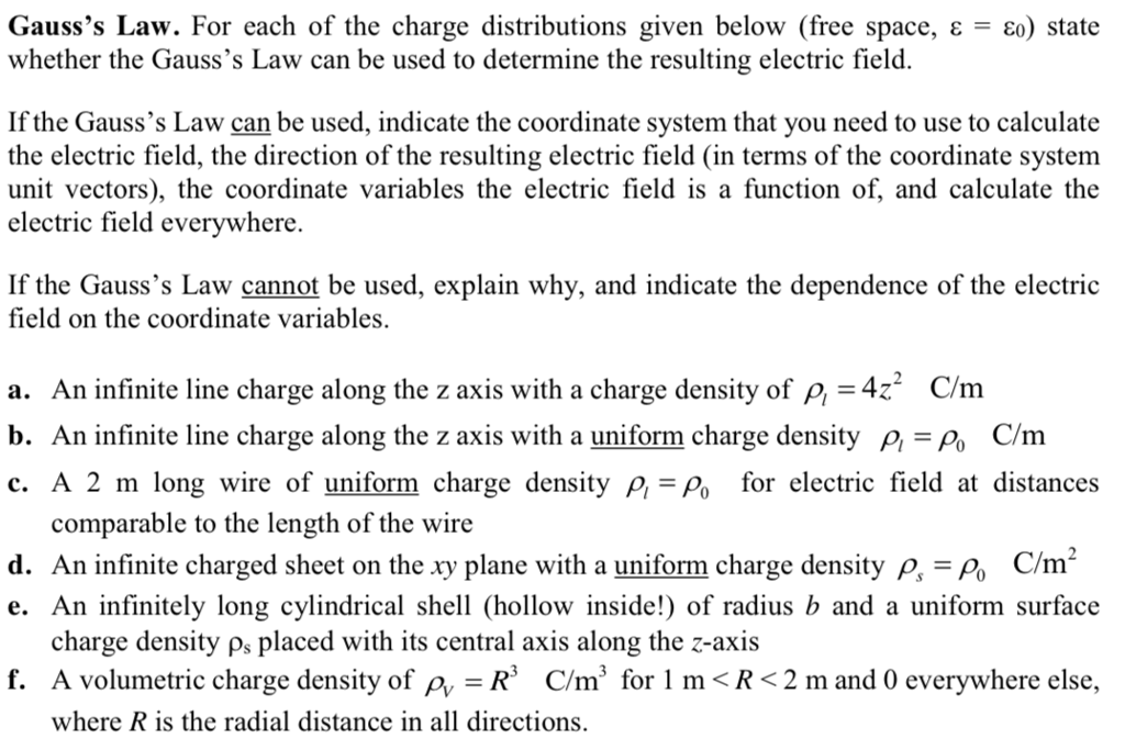 Solved Gausss Law For Each Of The Charge Distributions