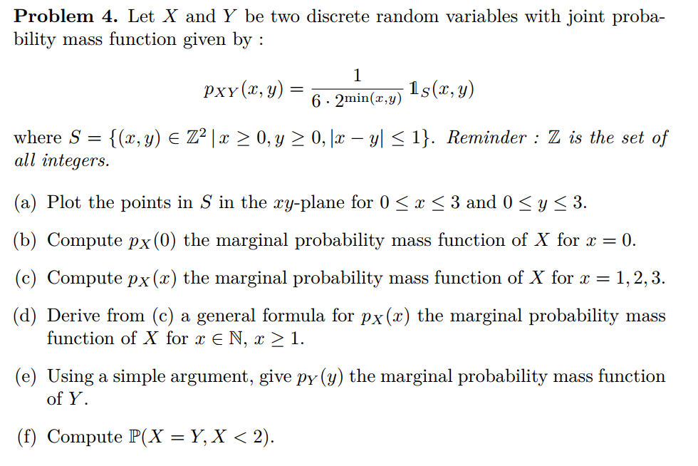 Solved Let X And Y Be Two Discrete Random Variables With