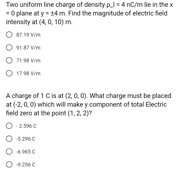 Solved Two Uniform Line Charge Of Density ρ 4 Ncm Lie In