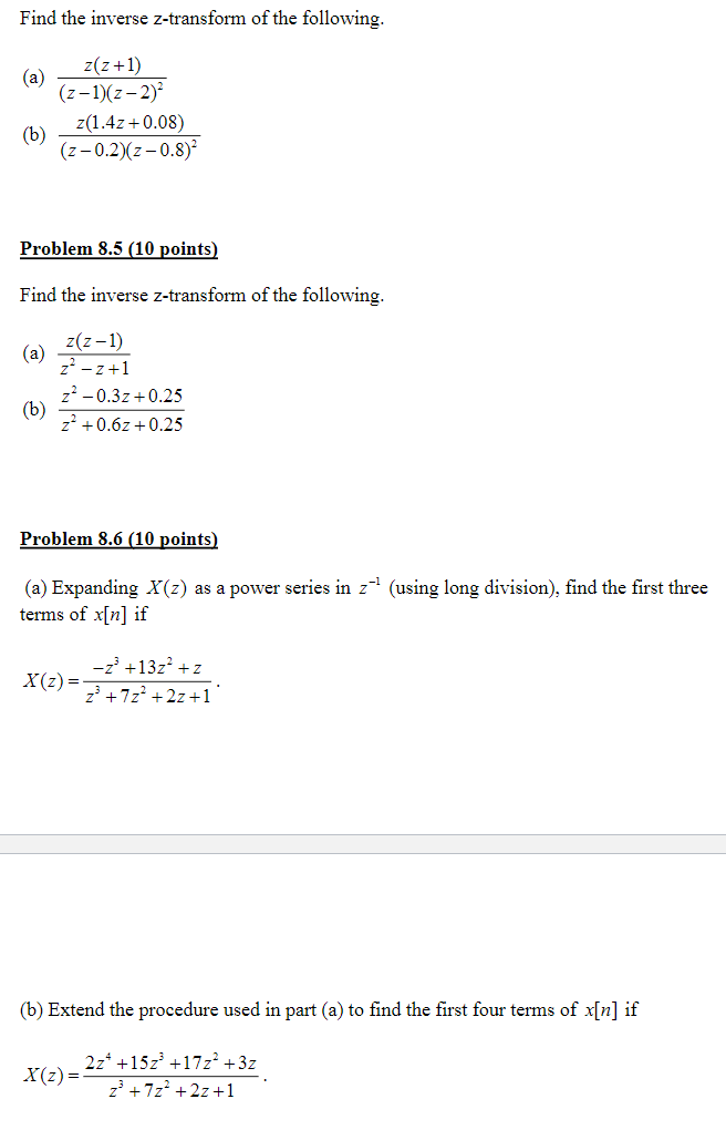 Solved Find The Inverse Z Transform Of The Following