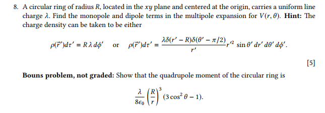 Solved 8 A Circular Ring Of Radius R Located In The Xy