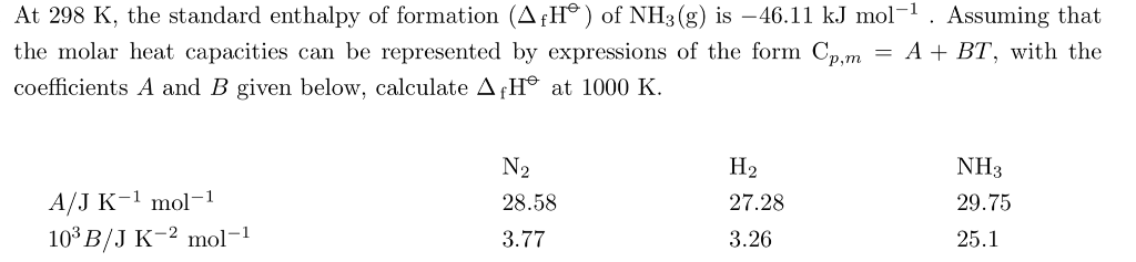 Solved At 298 K The Standard Enthalpy Of Formation Afh Of