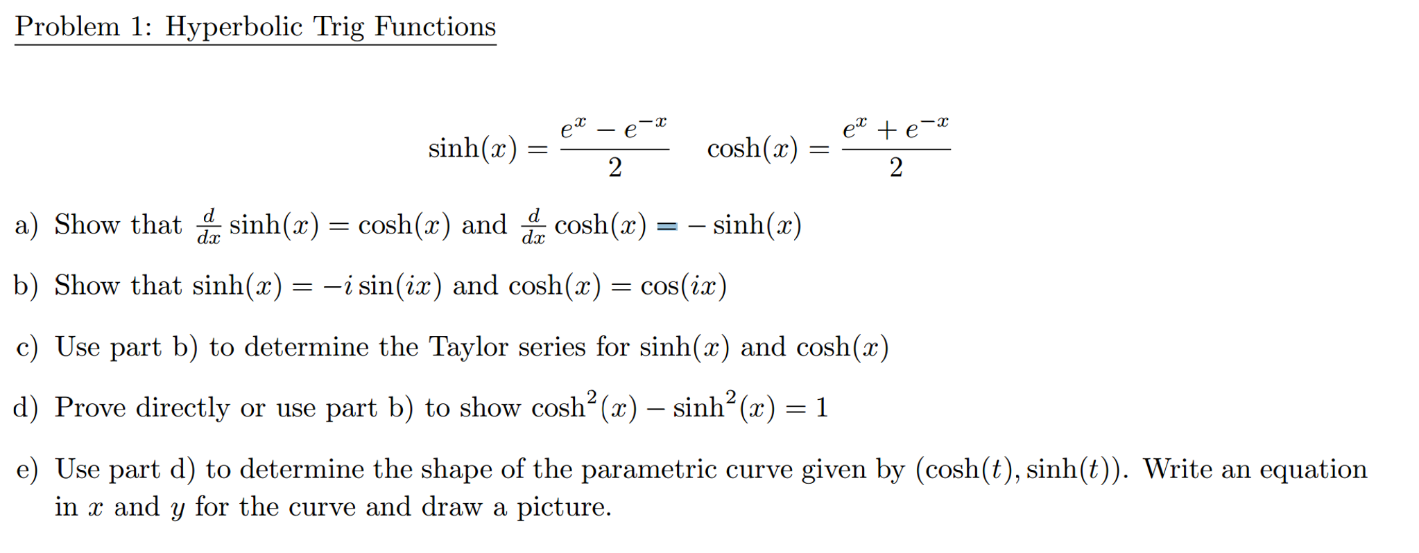 Solved Hyperbolic Trig Functions Sinhx Ex E X2