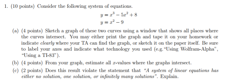 Solved 1 10 Points Consider The Following System Of