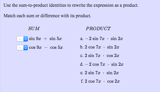 Solved Use The Sum To Product Identities To Rewrite The