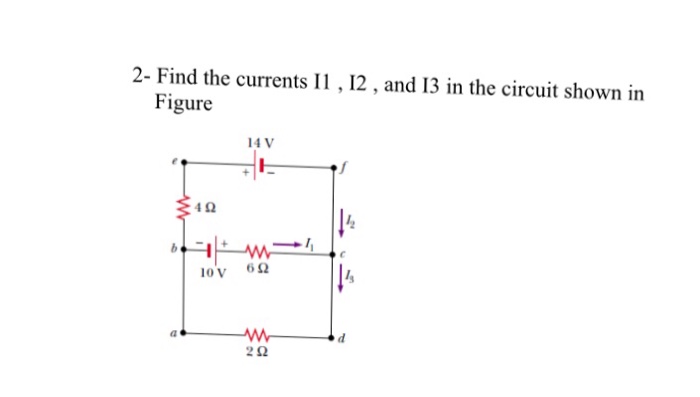 Solved Find The Currents I1 I2 And I3 In The Circuit Shown