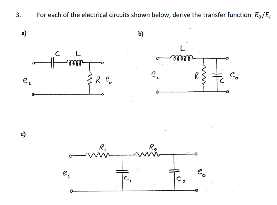 Solved 3 For Each Of The Electrical Circuits Shown Below