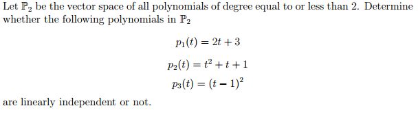 Solved Let P2 Be The Vector Space Of All Polynomials Of