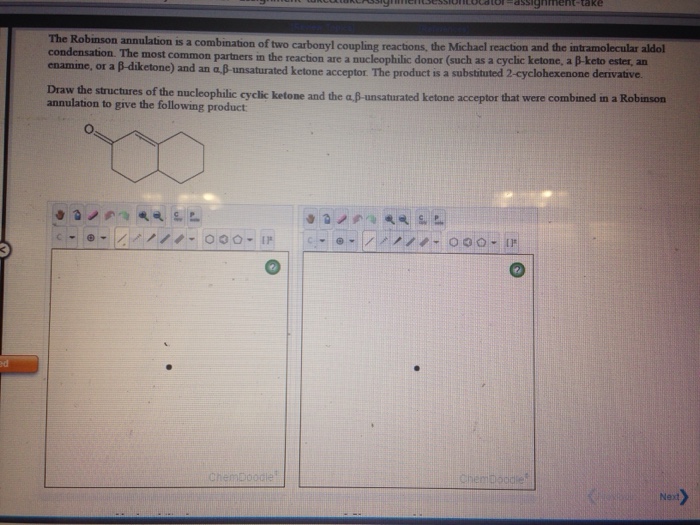 Solved The Robinson Annulation Is A Combination Of Two