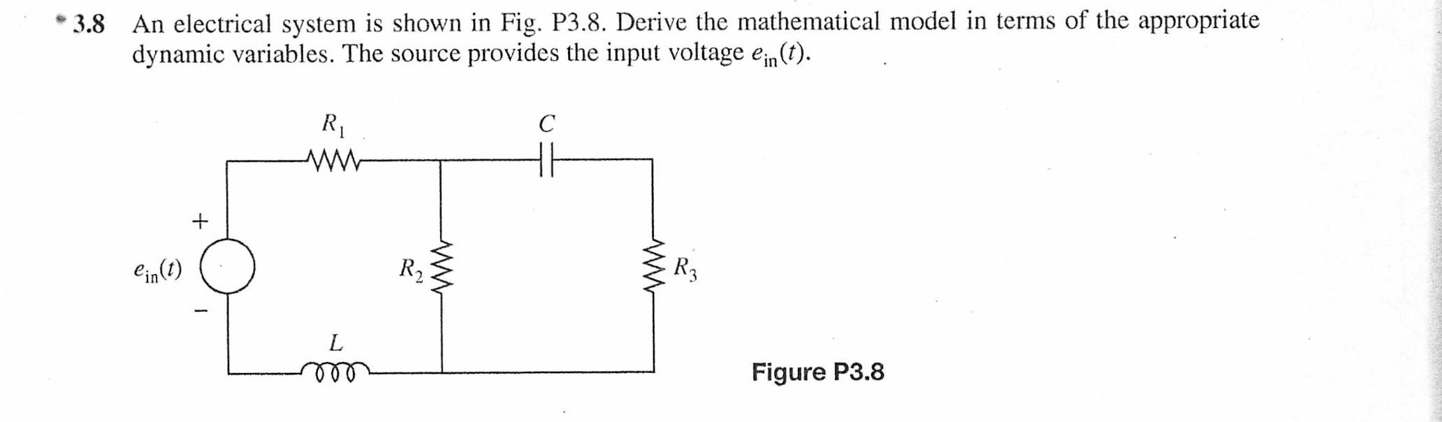 Solved An Electrical System Is Shown In Fig P38 Derive