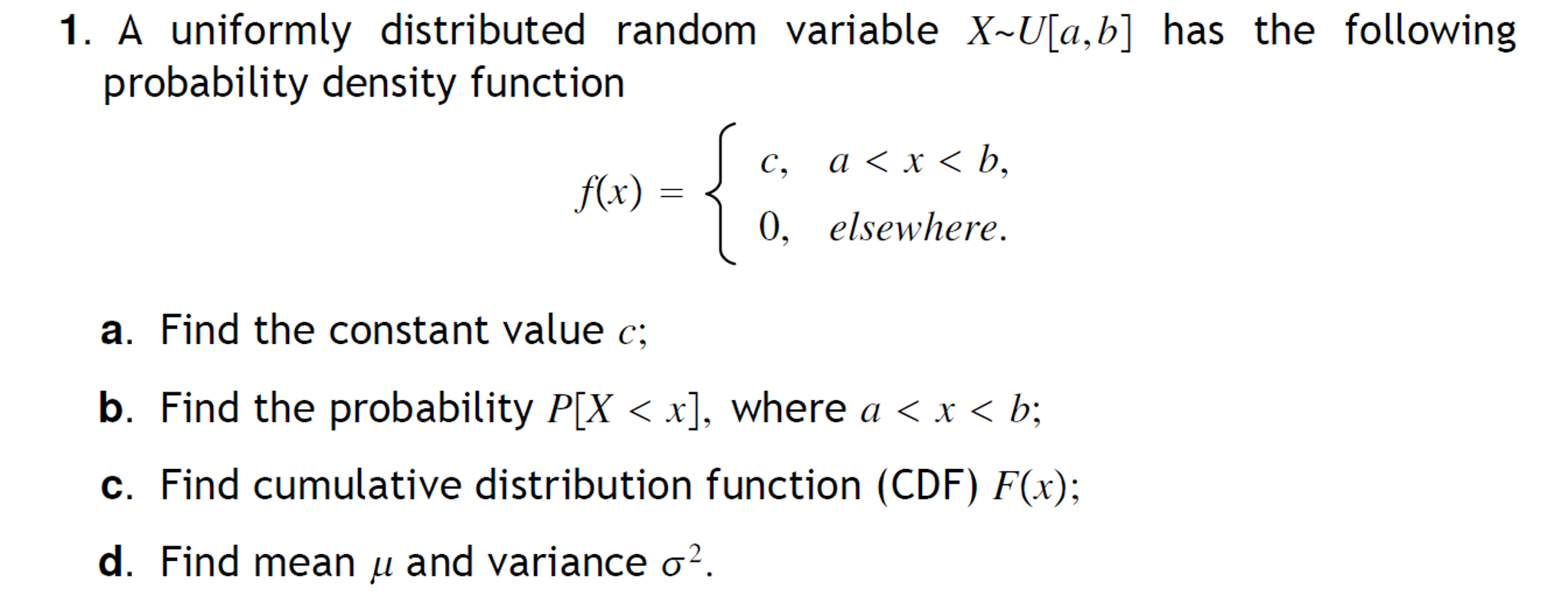 Solved A Uniformly Distributed Random Variable X~u A B Has