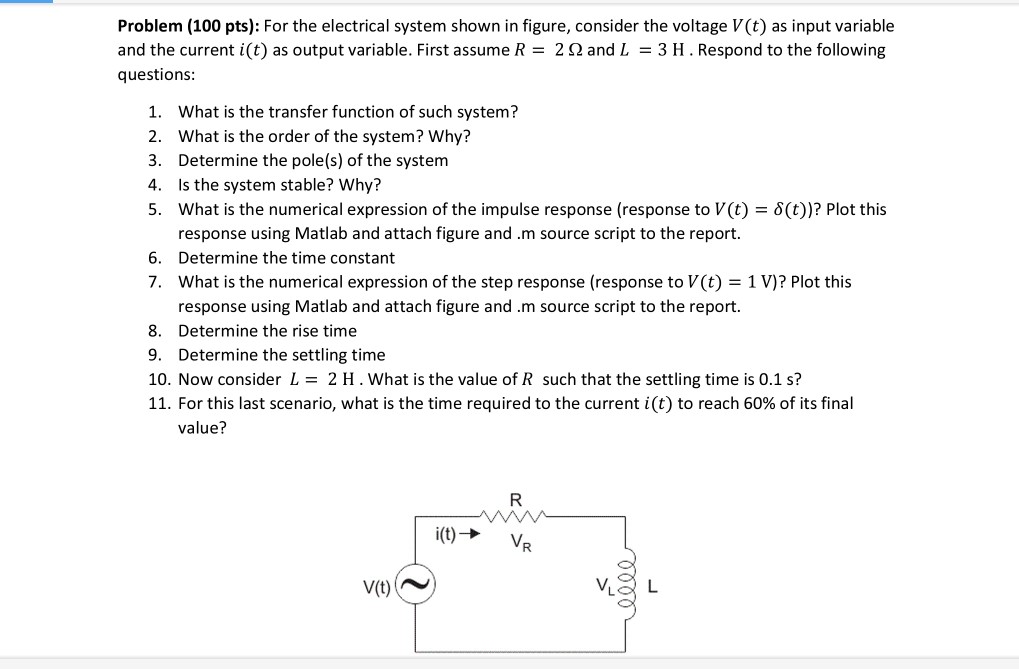 Solved Problem 100 Pts For The Electrical System Shown In