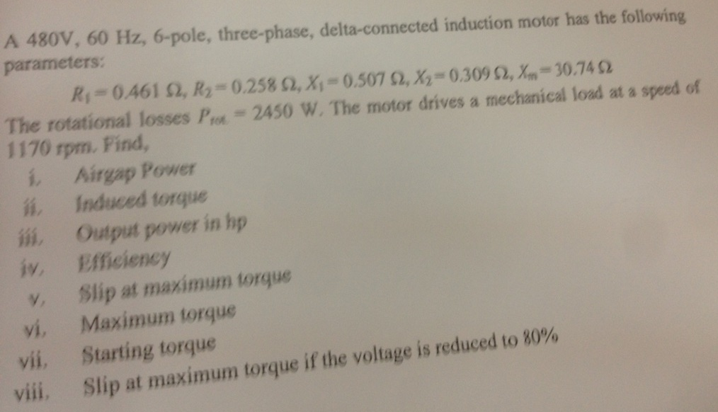 Solved A 480v 60 Hz 6 Pole Three Phase Delta Connected