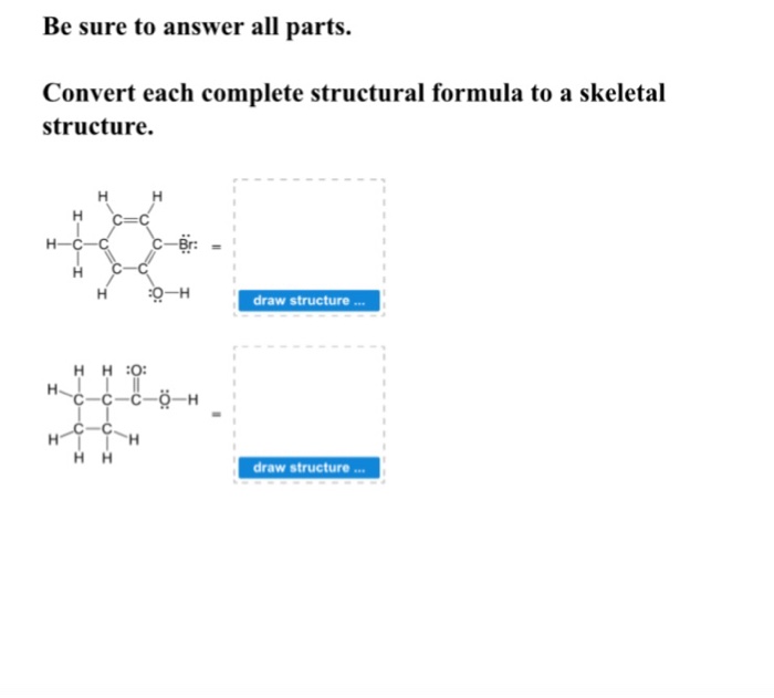 Solved Convert Each Complete Structural Formula To A