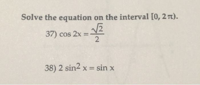 Solved Solve The Equation On The Interval 0 2pi Cos 2x