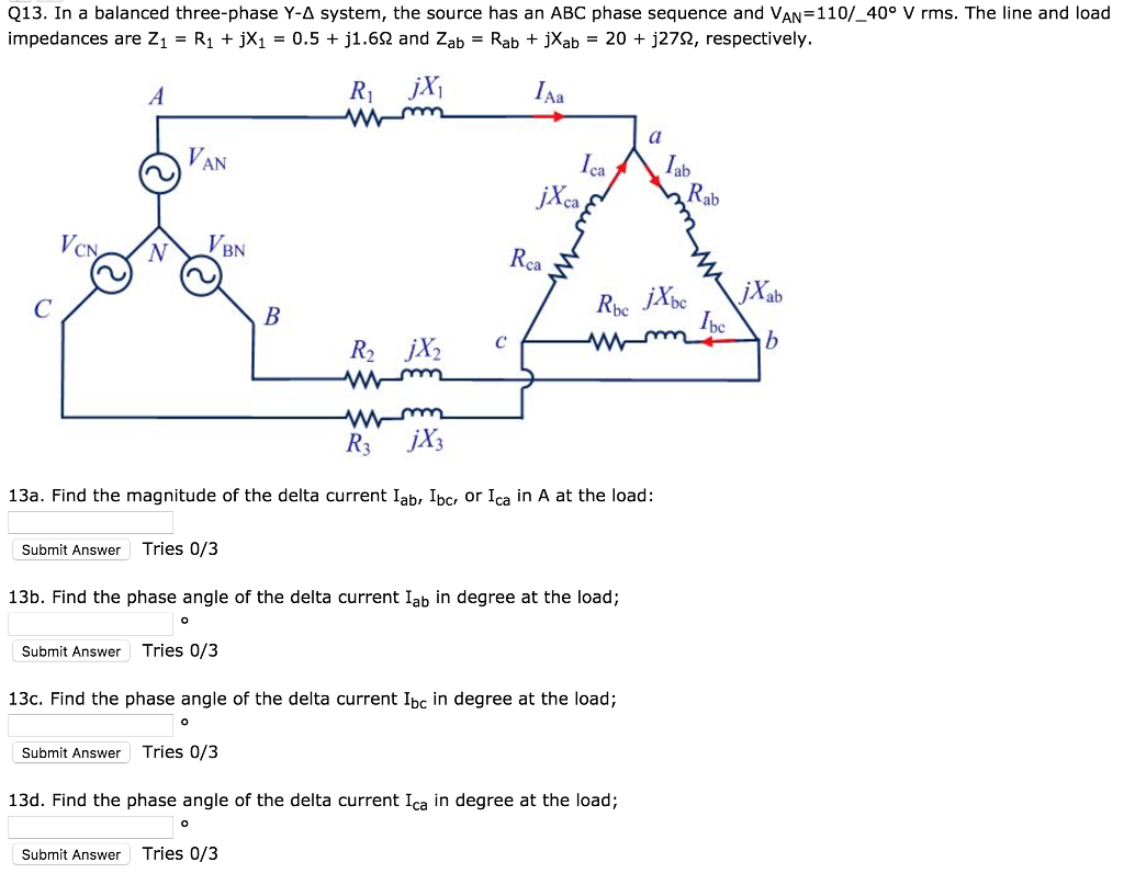 Solved In A Balanced Three Phase Y A System The Source Has