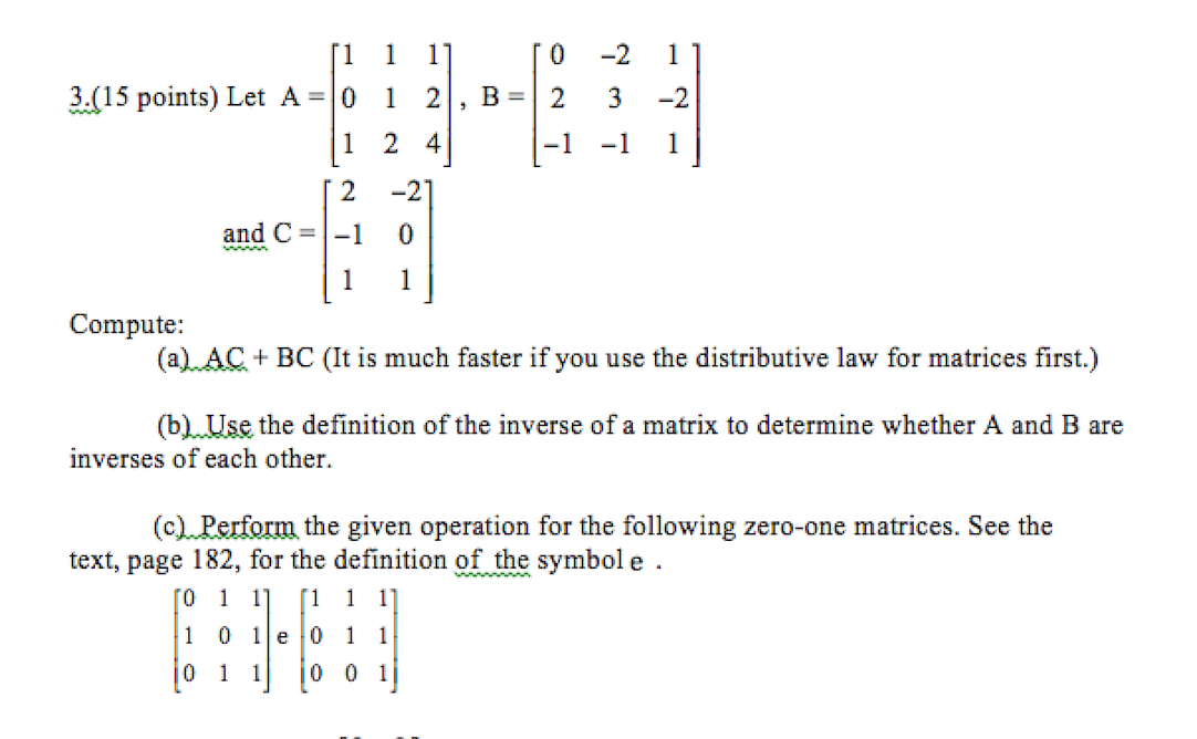 Solved Let A 1 0 1 1 1 2 1 2 4 B 0 2 1 2 3 1 1