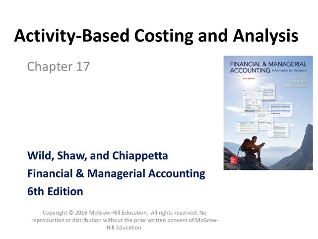 Chapter 17 Activity Based Costing And Analysis