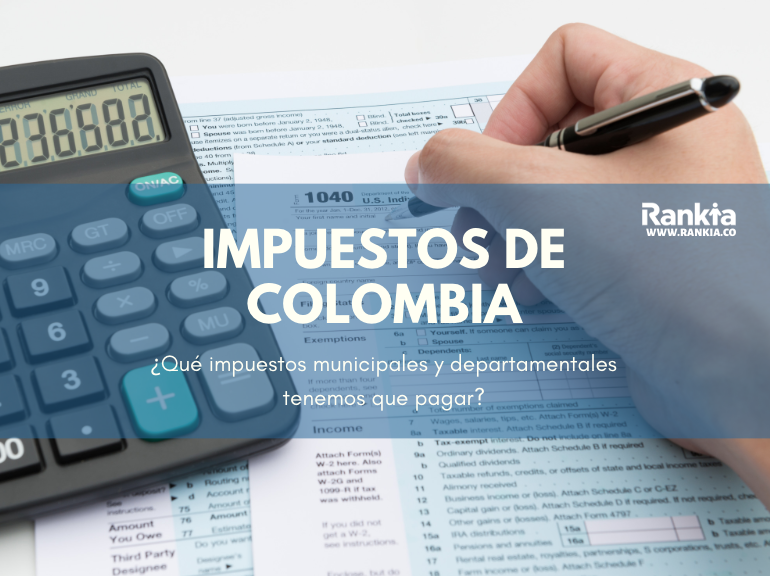 Infografia De Impuestos En Colombia Impuestos Enimpue