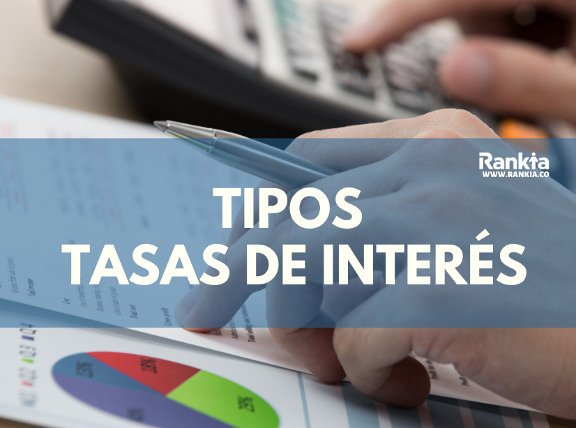 Tipos De Tasas De Interés Rankia