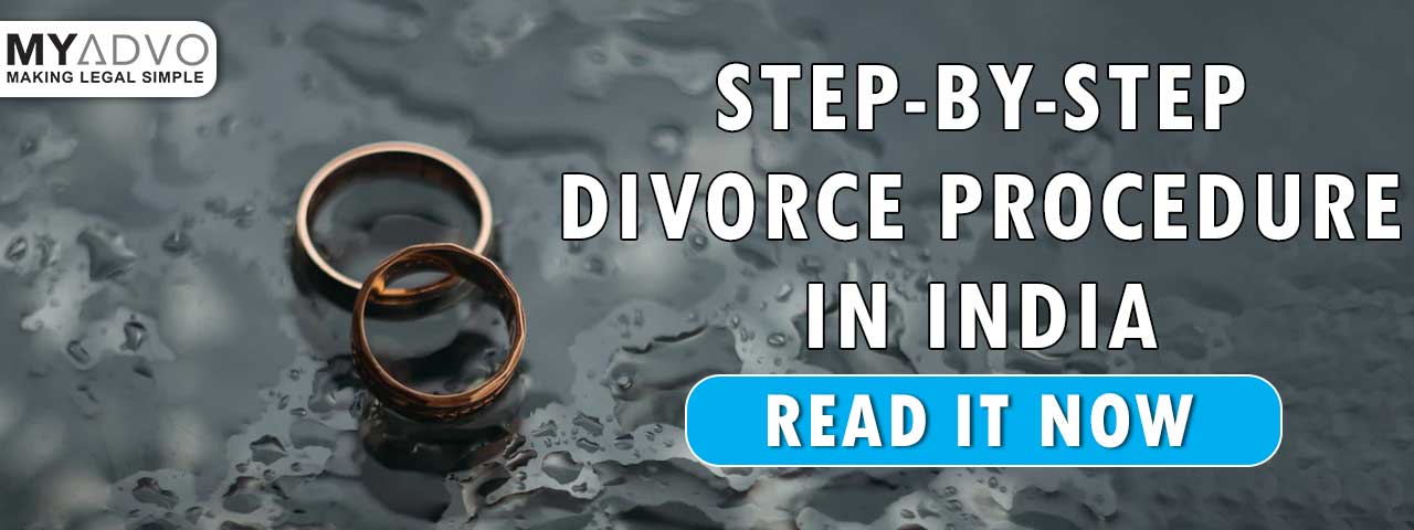 What Is The Divorce Procedure And Types Of Divorce In India