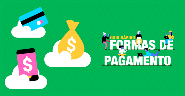 Formas De Pagamento Saiba Qual A Melhor Forma De Pagamento Para My