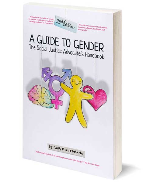 A Guide To Gender 2nd Edition The Social Justice Advocates Handbook