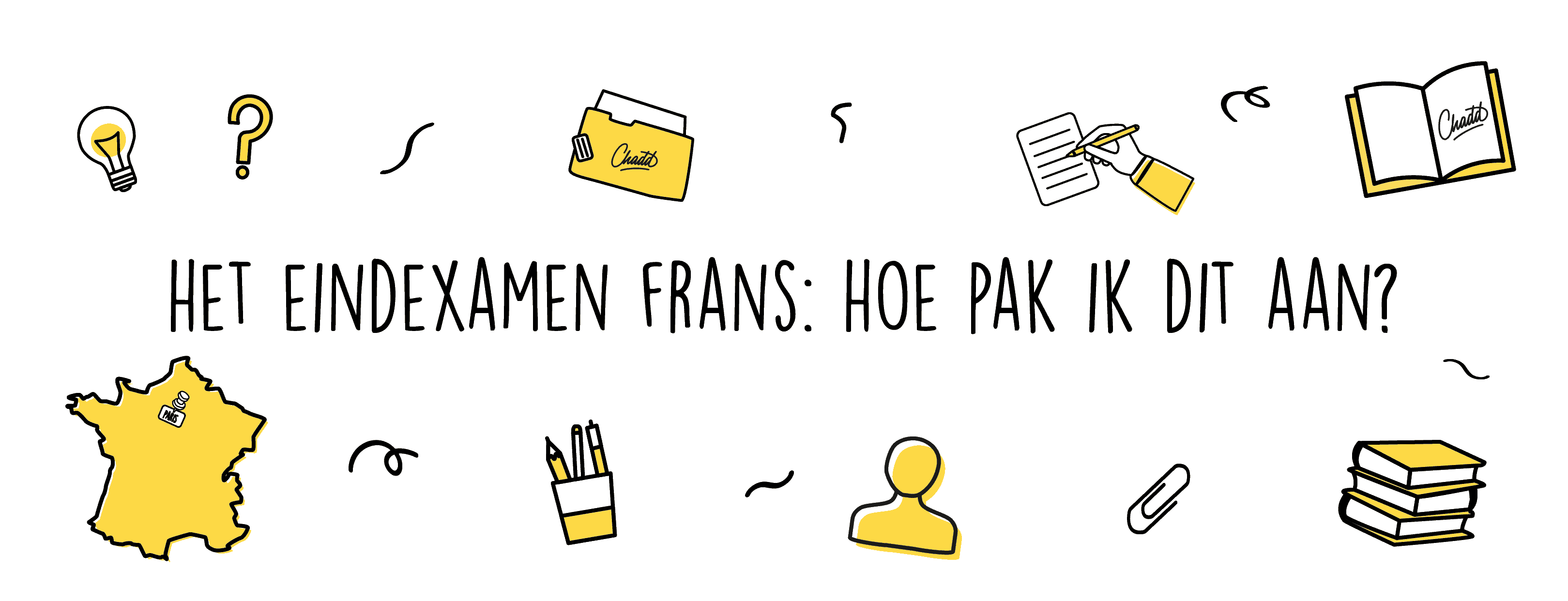 Het Eindexamen Frans Hoe Pak Ik Het Aan Mr Chadd Academy