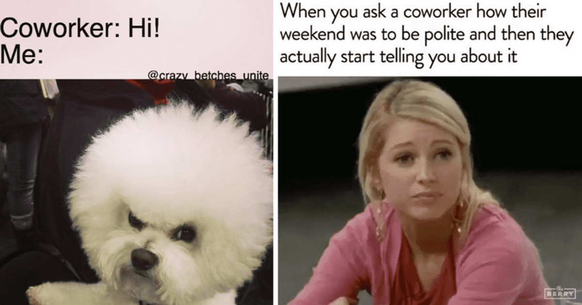 25 Hilarious Workplace Memes That Are All Too Relatable Scoop Upworthy