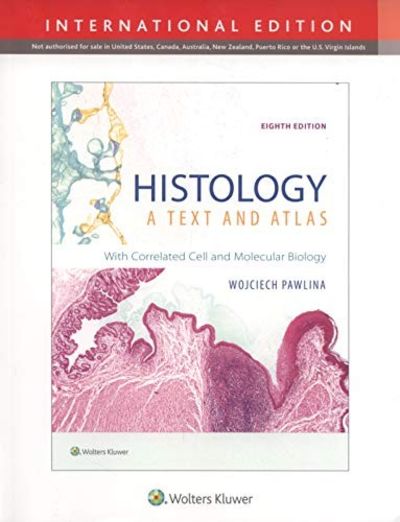 Biblio Histology A Text And Atlas With Correlated Cell And