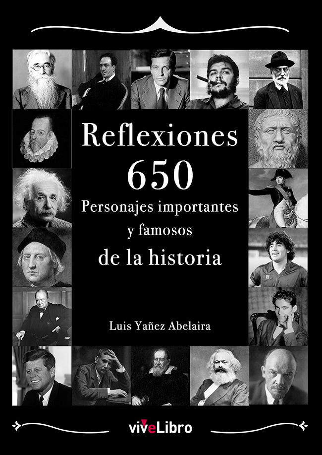 Reflexiones 650 Personajes Importantes Y Famosos De La Historia By