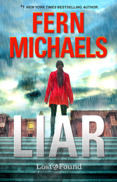 Liar A Lost And Found Novel By Fern Michaels From Bookcorner Com