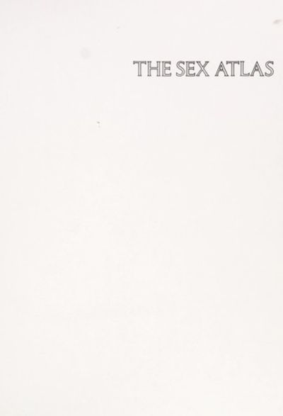 Biblio The Sex Atlas A New Illustrated Guide By Erwin J Haeberle