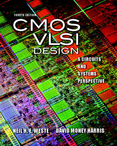 Cmos Vlsi Design A Circuits And Systems Perspective By Neil Weste