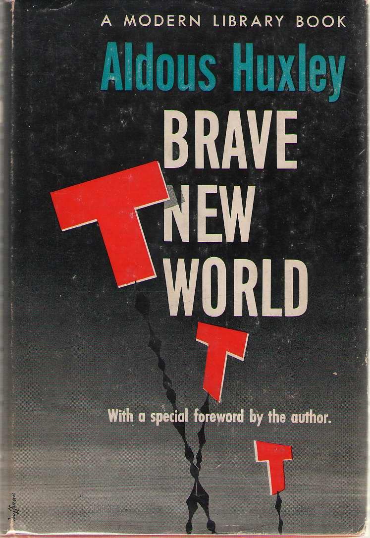 Brave New World By Huxley Aldous 1956