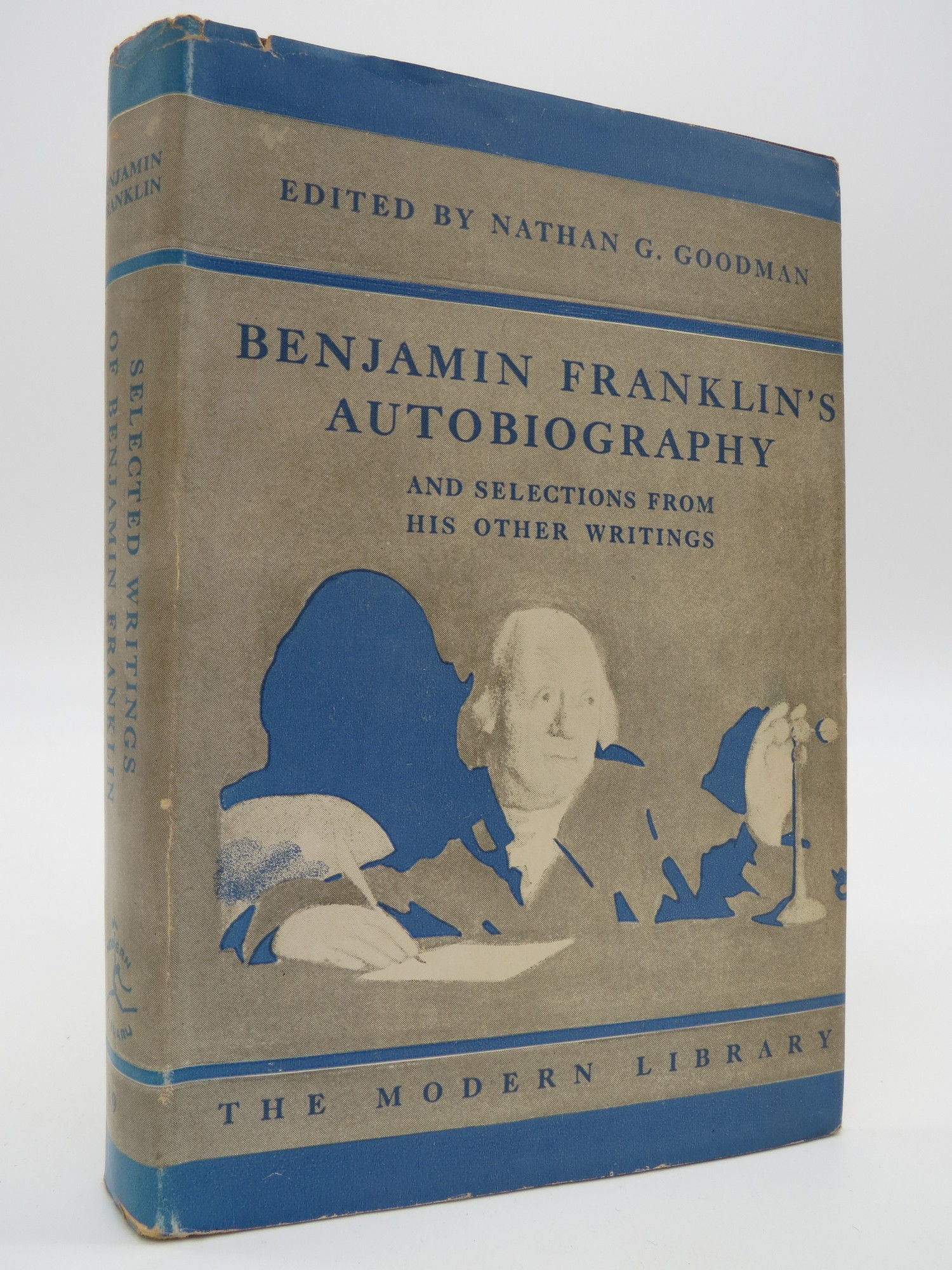 The Autobiography Of Benjamin Franklin And Other Writings