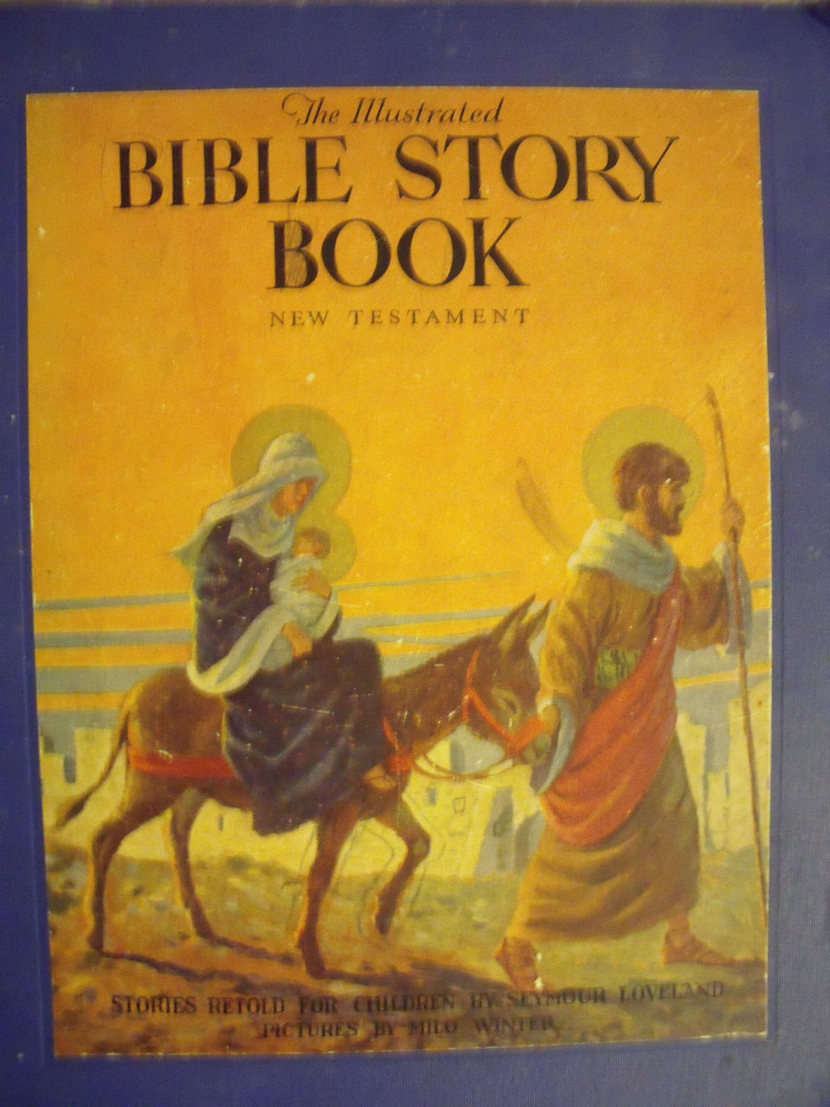 The Illustrated Bible Story Book New Testament By Seymour Loveland