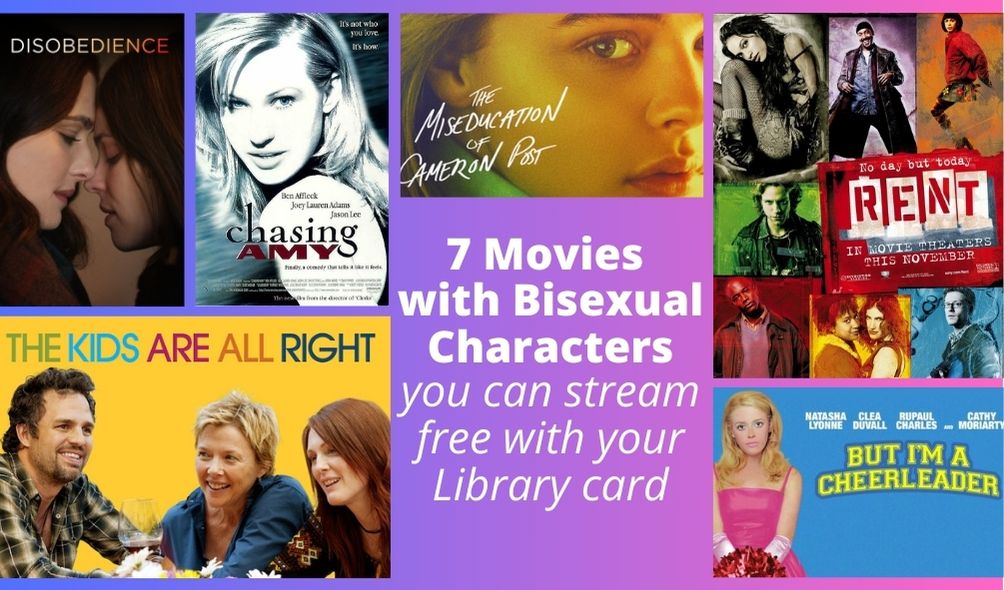 7 Movies With Bisexual Characters You Can Stream Free With Your Library