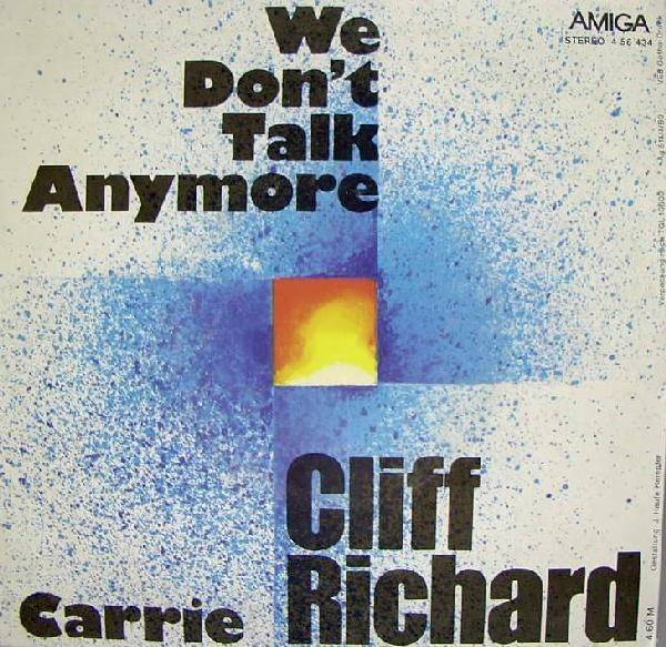 Cliff Richard We Dont Talk Anymore Vinyl Records And Cds For Sale