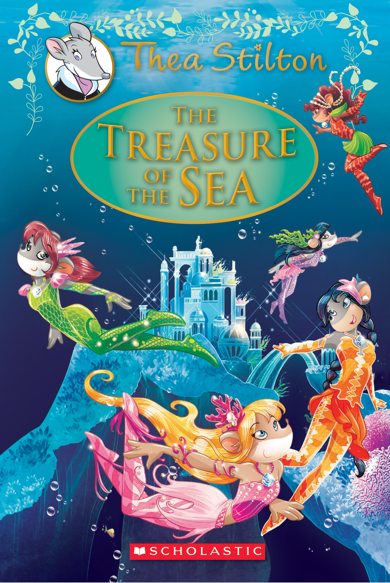 The Treasure Of The Sea A Geronimo Stilton Adventure Thea Stilton