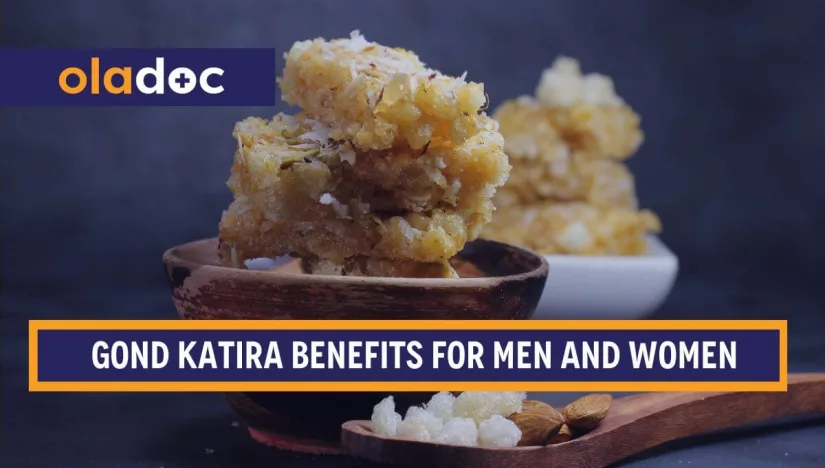 Gond Katira Benefits For Male And Female You Should Know