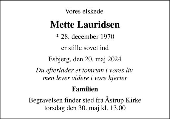 Mette Lauridsen Dødsannoncer I Danmark