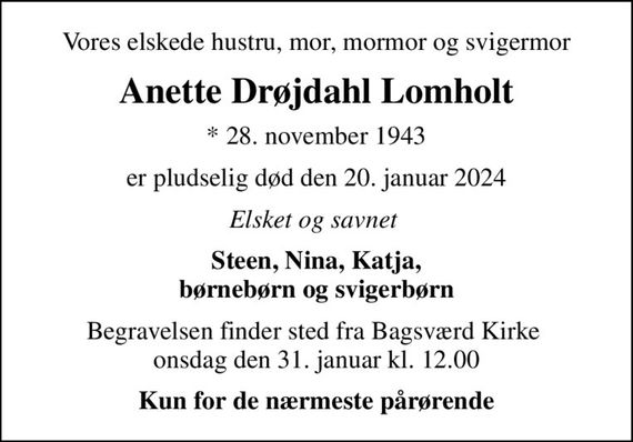 Anette Drøjdahl Lomholt Dødsannoncer I Danmark