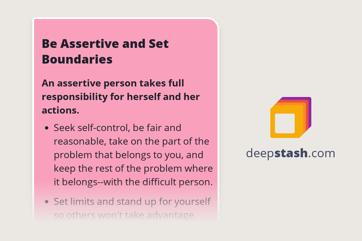 Be Assertive And Set Boundaries Deepstash