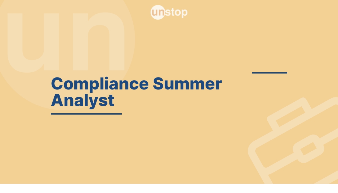 Compliance Compliance Summer Analystsummer Analyst By Morgan Stanley