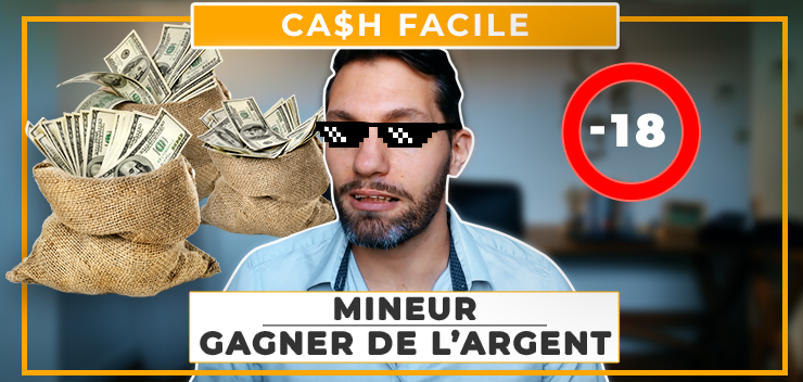 Mineur Comment Gagner De Largent Sur Internet Avant 18 Ans