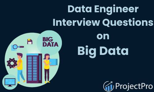 Top 100 Data Engineer Interview Questions And Answers For 2024